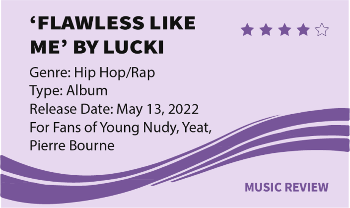 LUCKI’s “FLAWLESS LIKE ME” needs no luck to truly be flawless - Daily ...